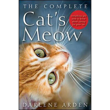 The Complete Cat's Meow: Everything You Need...