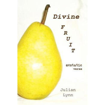 Divine Fruit: Ecstatic Verse
