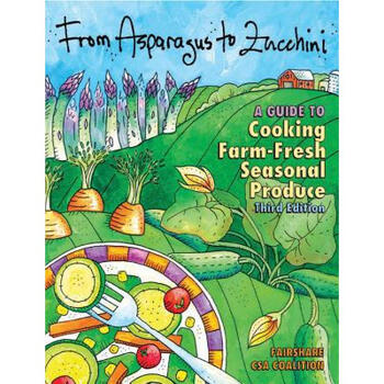 From Asparagus to Zucchini: A Guide to Cooki...