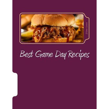Best Game Day Recipes