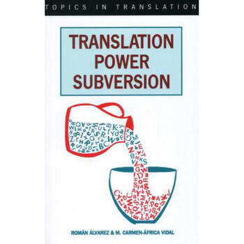 Translation, Power, Subversion