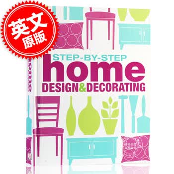 Step by Step Home Design & Decorating