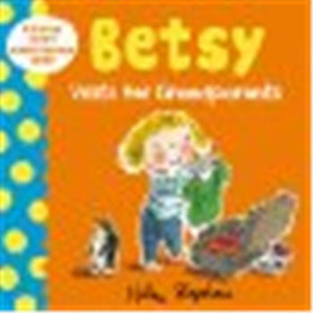 Betsy Visits Her Grandparents