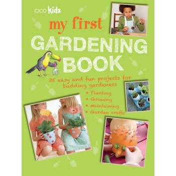 My First Gardening Book