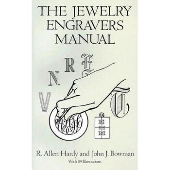 The Jewelry Engravers Manual