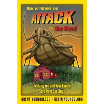 How to Prevent the Attack of Bed Bugs!: Maki...