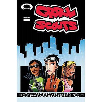 Grrl Scouts: Volume 1