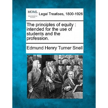 【】The Principles of Equity: Intended for