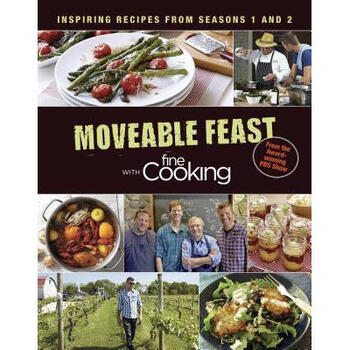 Moveable Feast with Fine Cooking: Inspiring ...
