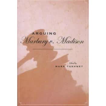Arguing Marbury V. Madison
