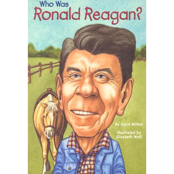 Who Was Ronald Reagan?