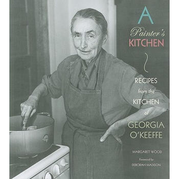 A Painter's Kitchen: Recipes from the Kitche...