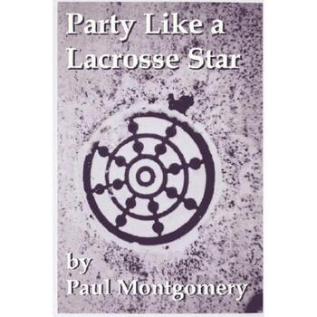 Party Like a Lacrosse Star