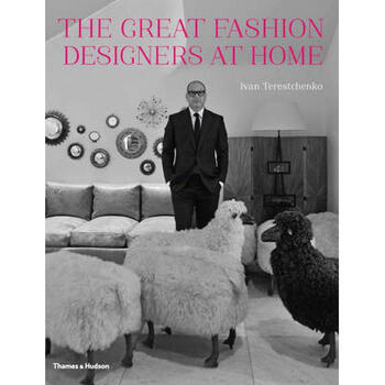 The Great Fashion Designers at Home