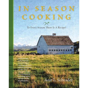 In Season Cooking: To Every Season There Is ...