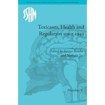 Toxicants, Health and Regulation since 1945
