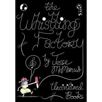 The Whistling Factory