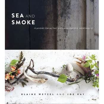 Sea and Smoke: Flavors from the Untamed Paci...