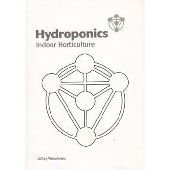 Hydroponics: Indoor Horticulture