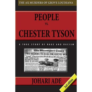 People Vs Chester Tyson