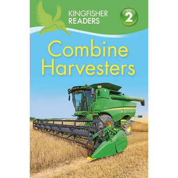 Kingfisher Readers: Level 2: Combine Harvest