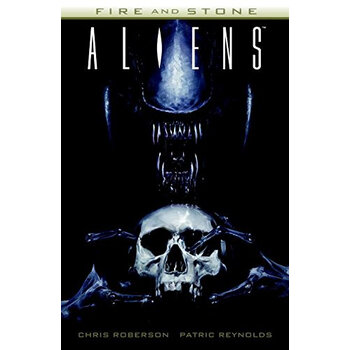 Aliens: Fire and Stone