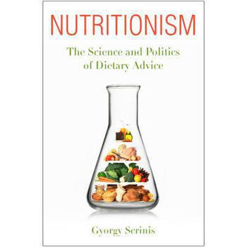 Nutritionism: The Science and Politics of Di...