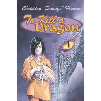 To Kill a Dragon