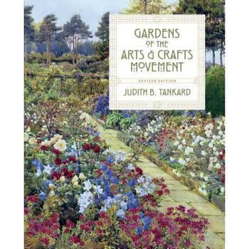 Gardens of the Arts and Crafts Movement: Rev...