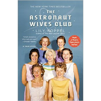 Astronaut Wives Club:A True Story