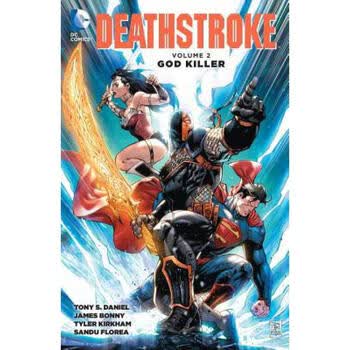 Deathstroke, Volume 2: God Killer