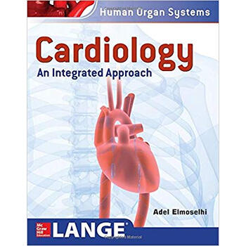 CARDIOLOGY AN INTEGRATED APPROACH
