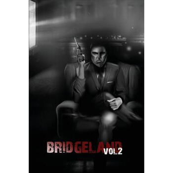 Bridgeland: Volume Two