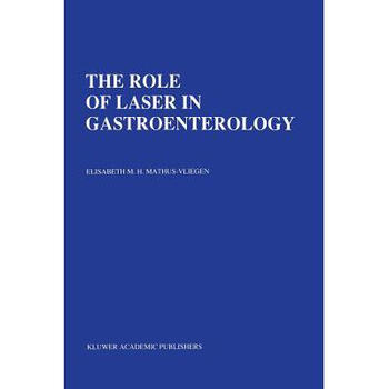 The Role of Laser in Gastroenterology : Anal...
