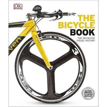 The Bicycle Book (Dk Knowledge General R