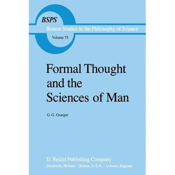 Formal Thought and the Sciences of Man