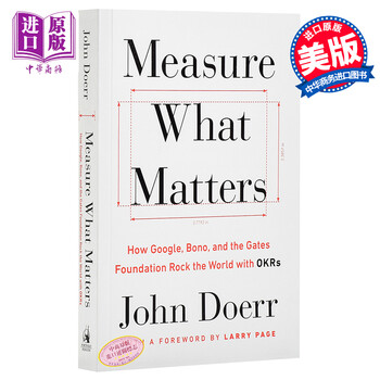 衡量什么重要 英文原版 Measure What Matters 管理科学 John Doerr
