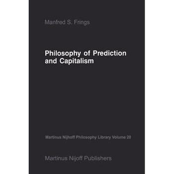 Philosophy of Prediction and Capitalism