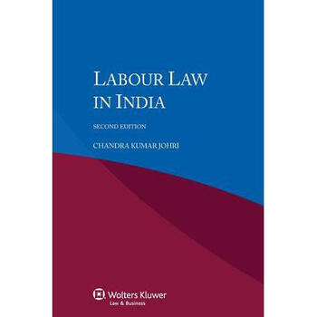 Labour Law in India, 2nd Edition