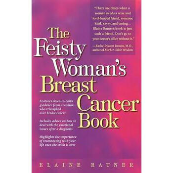 The Feisty Woman's Breast Cancer Book