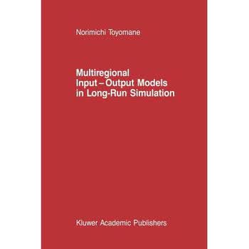 Multiregional Input -- Output Models in Long...
