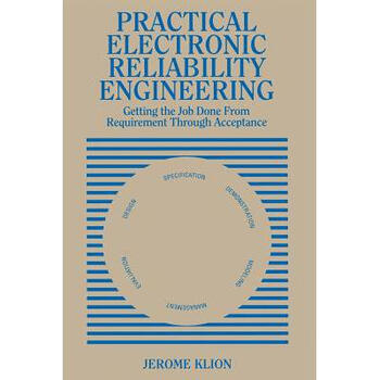 Practical Electronic Reliability Engineering...