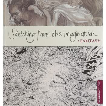 幻想速写集：奇幻类 Sketching from the Imagination: Fan
