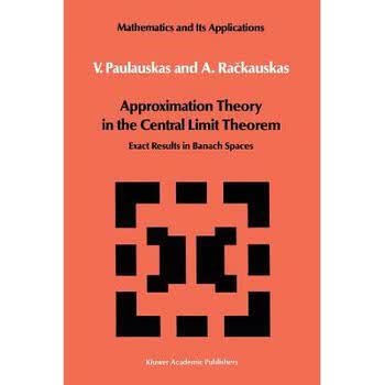 Approximation Theory in the Central Limit Th...