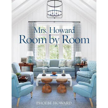 Mrs. Howard, Room by Room: The Essentials of...