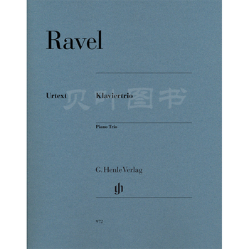 拉威尔  Ravel Klaviertrio 亨乐原版进口
