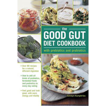 Good Gut Diet Cookbook: with Prebiotics and ...