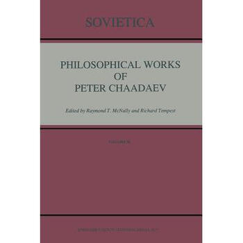 Philosophical Works of Peter Chaadaev