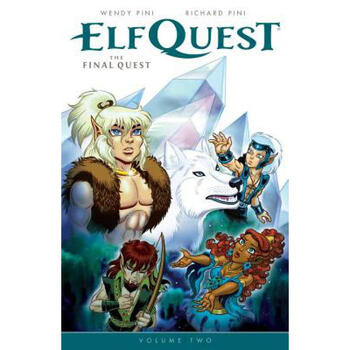 Elfquest: The Final Quest, Volume 2
