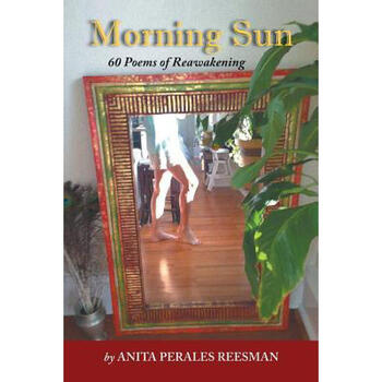 MORNING SUN: 60 Poems of Reawakening